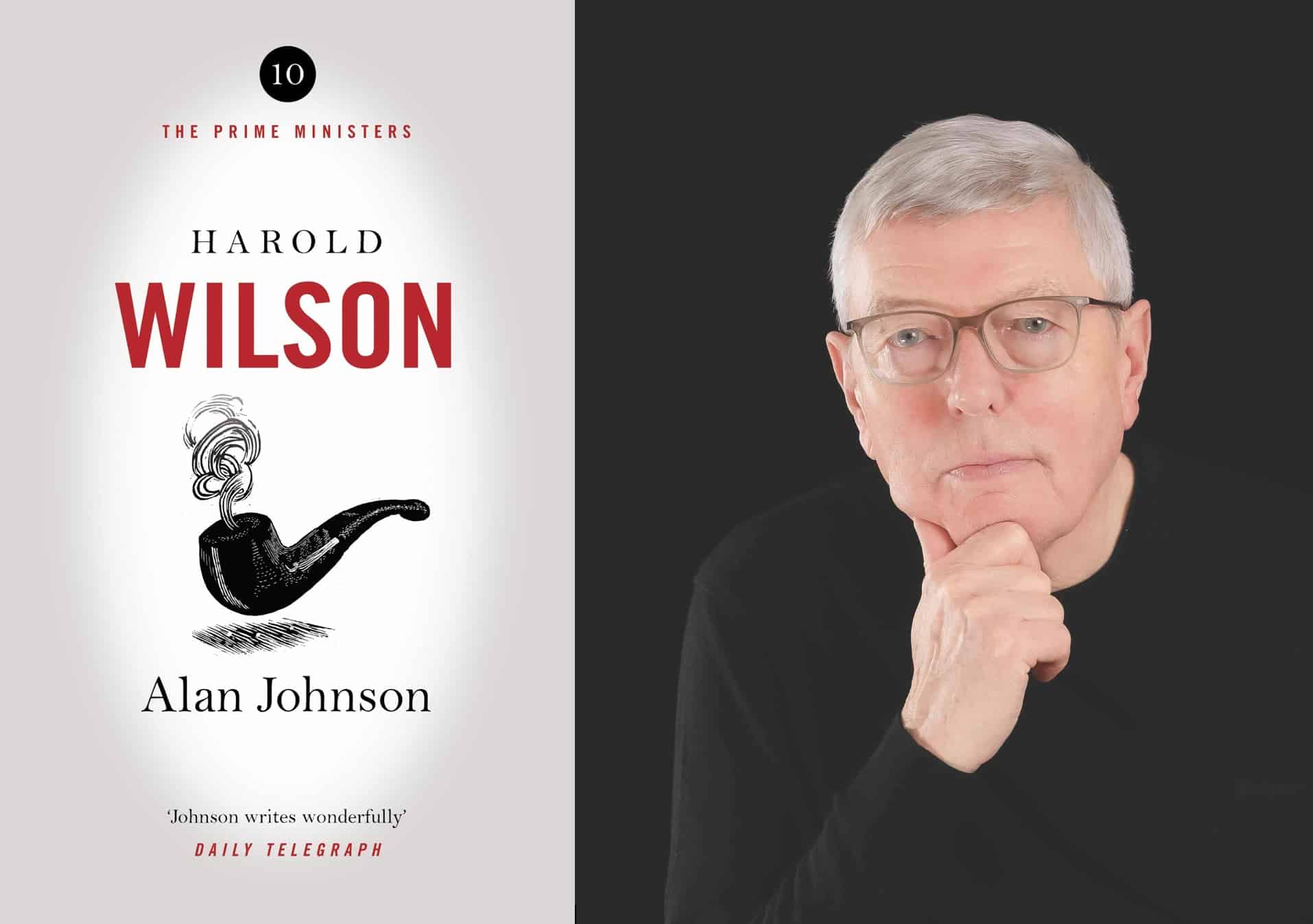HYBRID EVENT: Alan Johnson on Harold Wilson • Huddersfield Literature ...